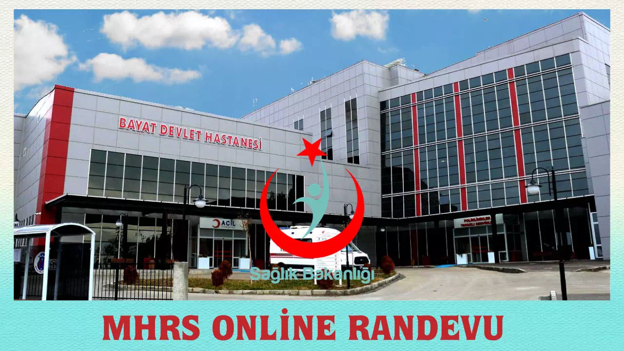 Çorum Bayat Devlet Hastanesi Randevu - Ücretsiz Randevu Çorum Bayat Devlet Hastanesi Randevu - Ücretsiz Randevu